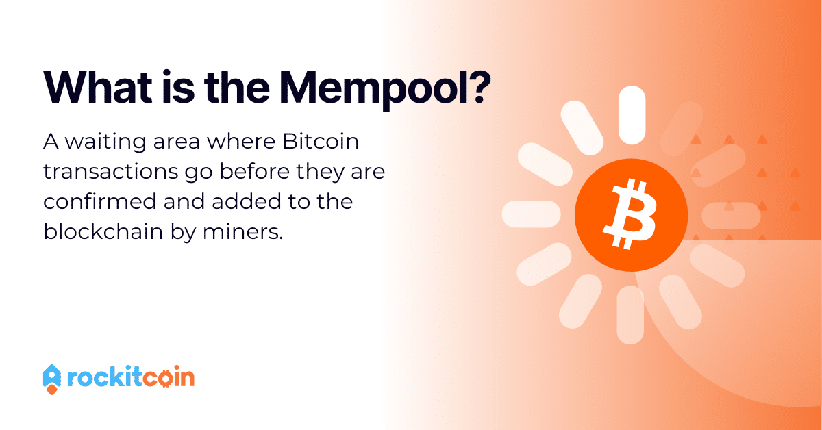 What Is the Bitcoin Mempool? Transaction Delays Explained